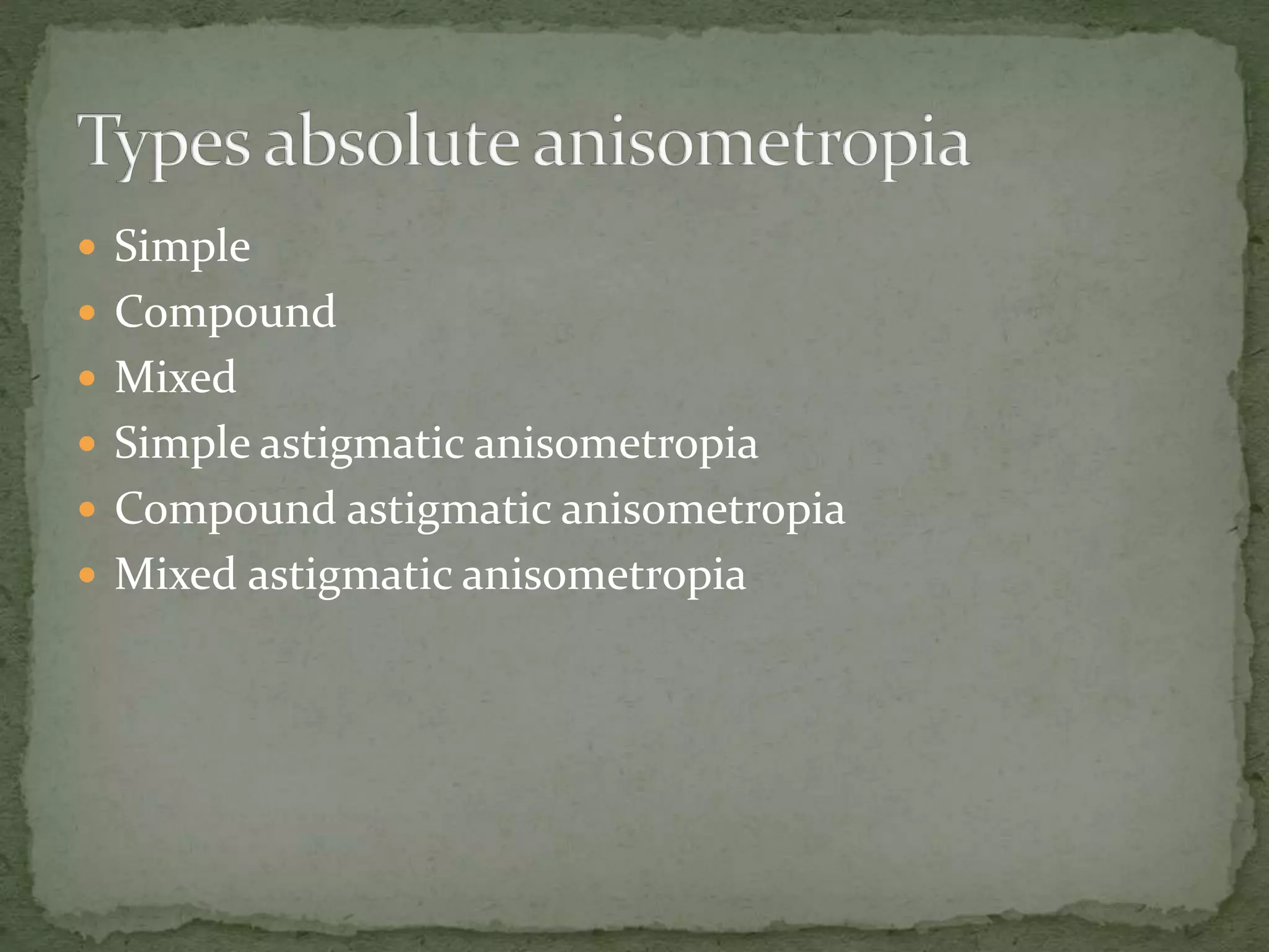 Anisometropia | PPTX