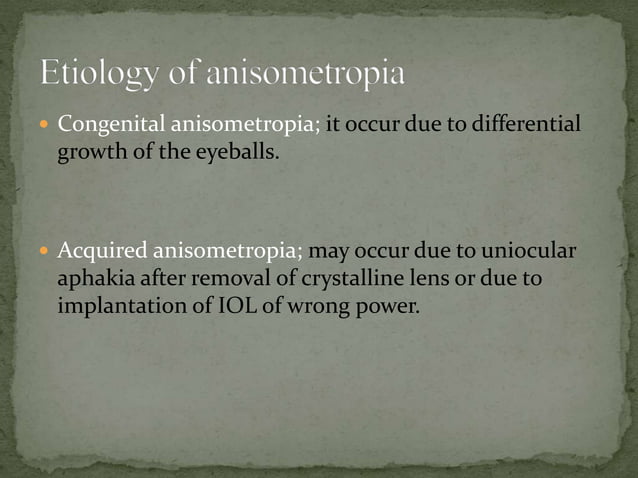 Anisometropia | PPTX | Eye and Vision Conditions | Diseases and Conditions
