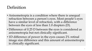 Anisometropia | PPTX