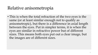 Anisometropia | PPTX