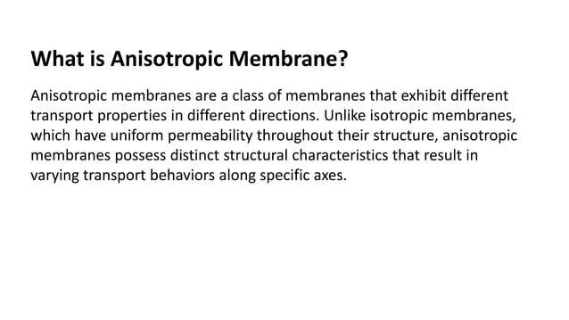 Anisotropic Membrane.pptx