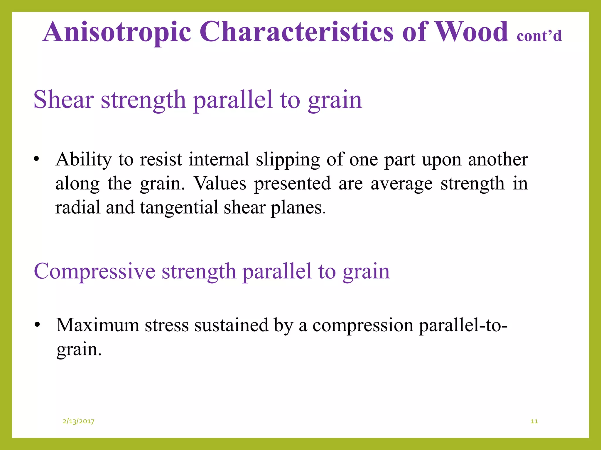 Anisotropic nature of wood | PPTX