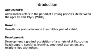 adolescent special need for growth and development | PPT