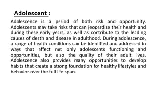 adolescent special need for growth and development | PPTX