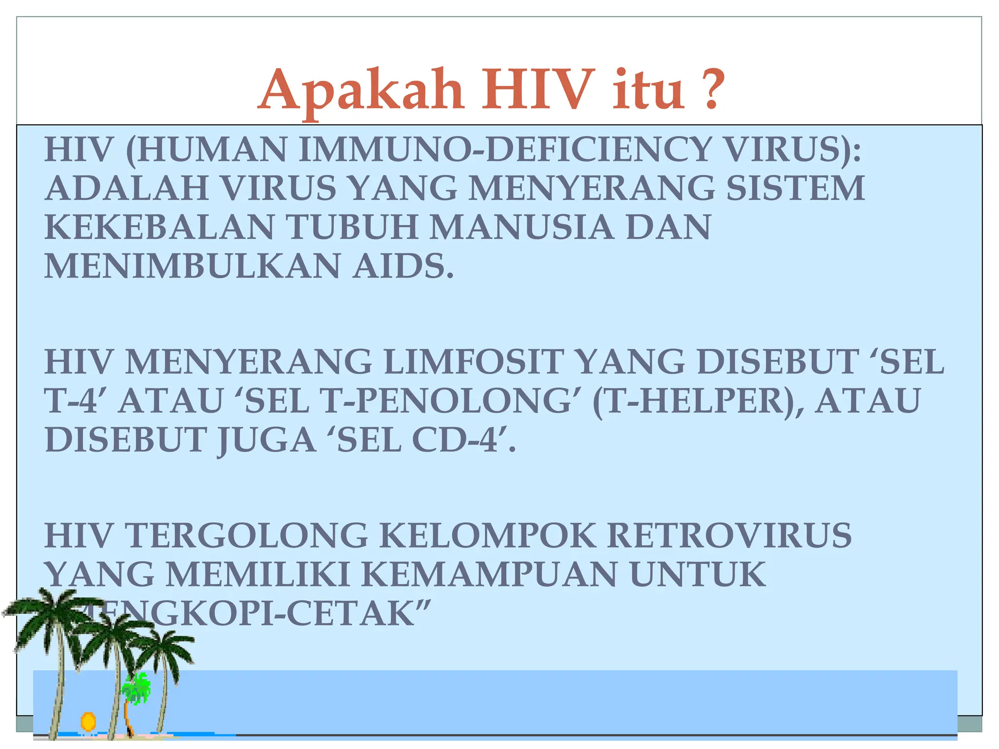 ANITA . HIV AIDS 2021.ppt hiv aidsANITA . HIV AIDS 2021.ppt hiv aidsANITA . HIV AIDS 2021.ppt ...