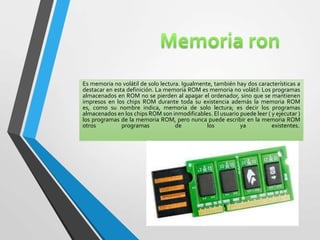 TIPOS DE MEMORIA RAM Y ROM | PPTX