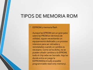 TIPOS DE MEMORIA RAM Y ROM | PPTX