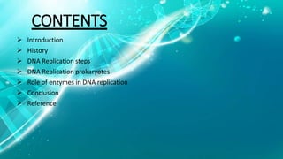 DNA REPLICATION IN PROKARYOTES INITIATION ELONGATION AND TERMINATION | PPT