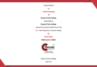 Anita Yadav,Fashion Design ,Dezyne E'cole College.Ajmer | PPT