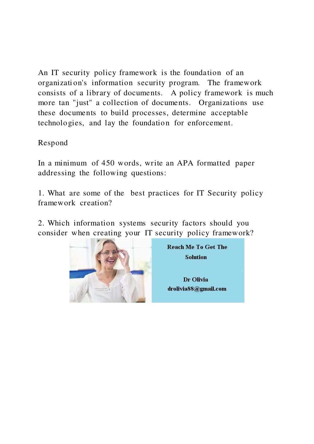 An IT security policy framework is the foundation of an organiza | PDF