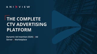 Aniview CTV Advertising Platform | PPT