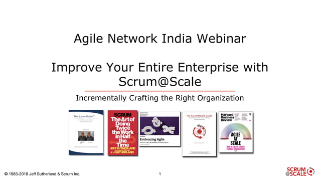 Agile Network India | Scrum at Scale | Jeff Lopez-stuit | PPT