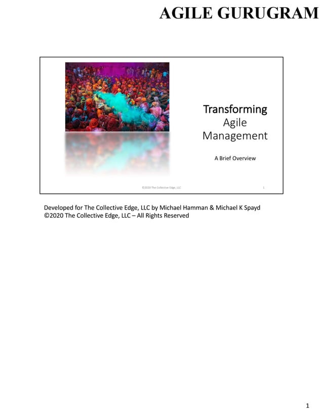 Agile Gurugram 2020 | Transforming Agile Management -- A Brief Introduction | Michael Spayd ...