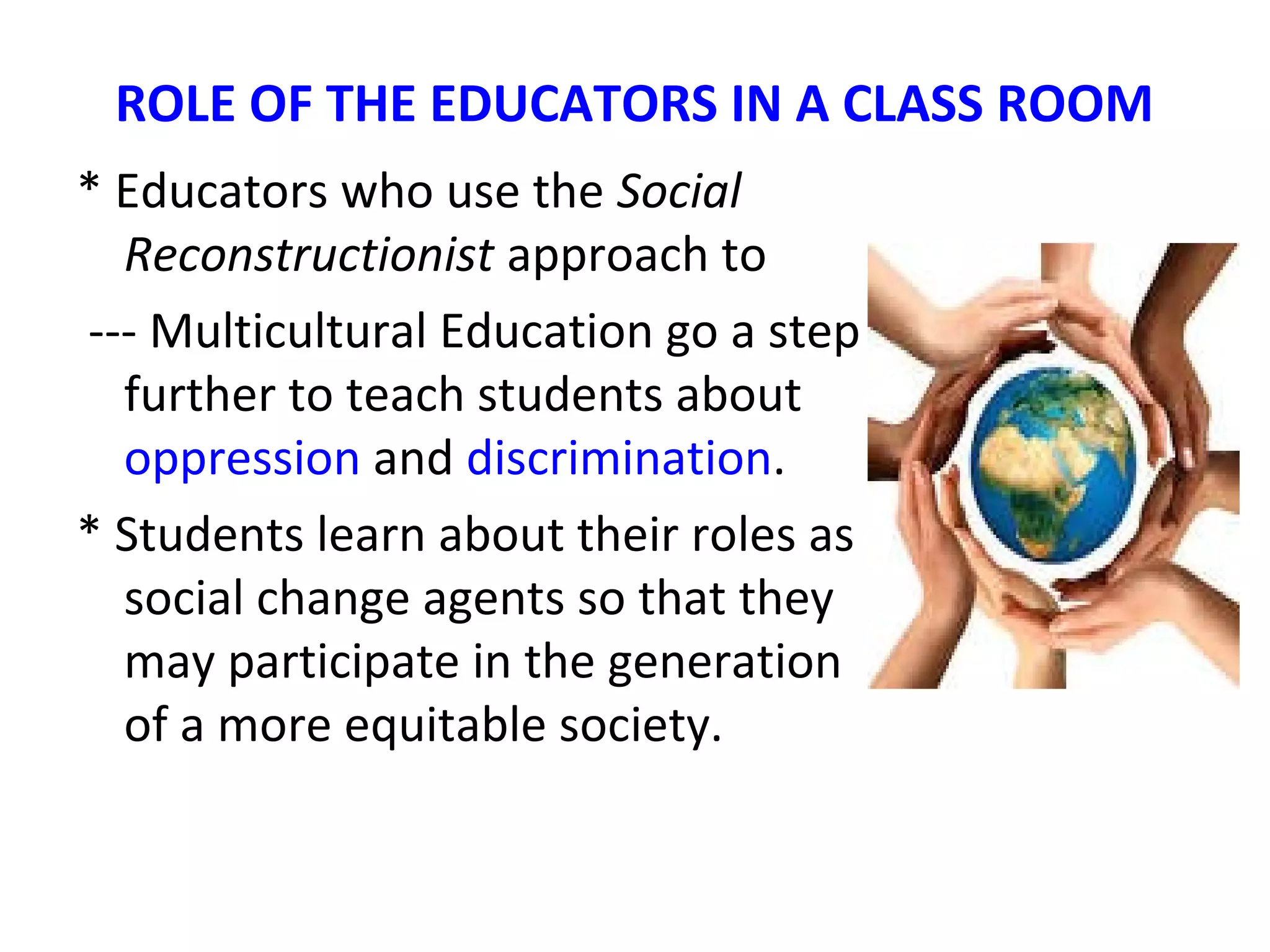 MULTICULTURAL EDUCATION: | PPT
