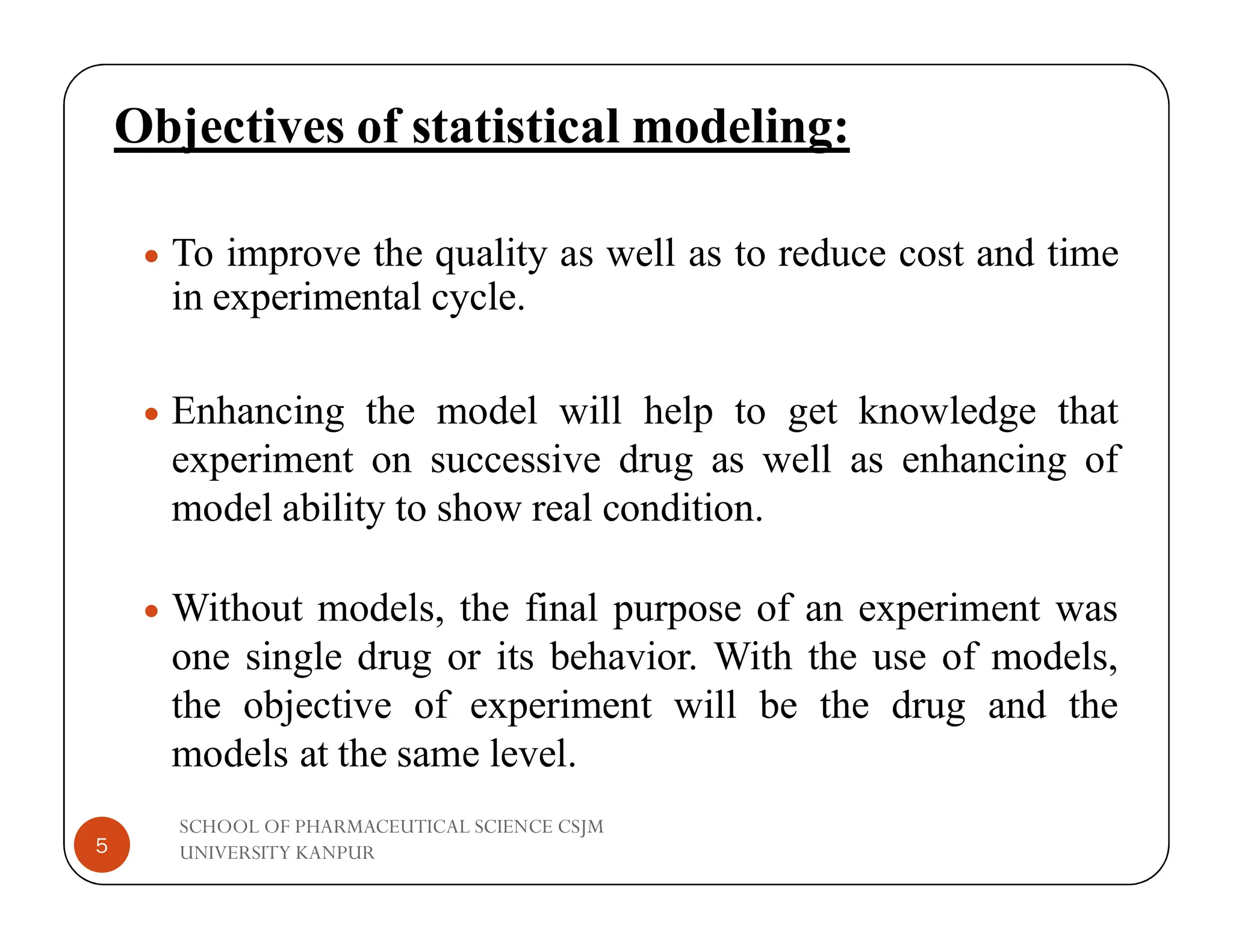 Statistical modeling in pharmaceutical research and development. | PDF