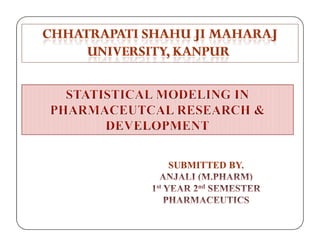 Statistical modeling in pharmaceutical research and development. | PDF
