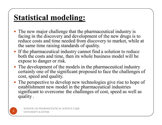 Statistical modeling in pharmaceutical research and development. | PDF