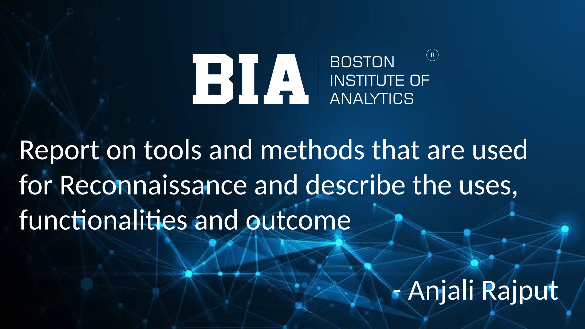 Tools and Methods for Effective Reconnaissance: A Comprehensive Report ...