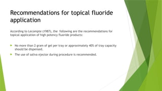 (topical fluoride).pptx presentation on TF | PPT