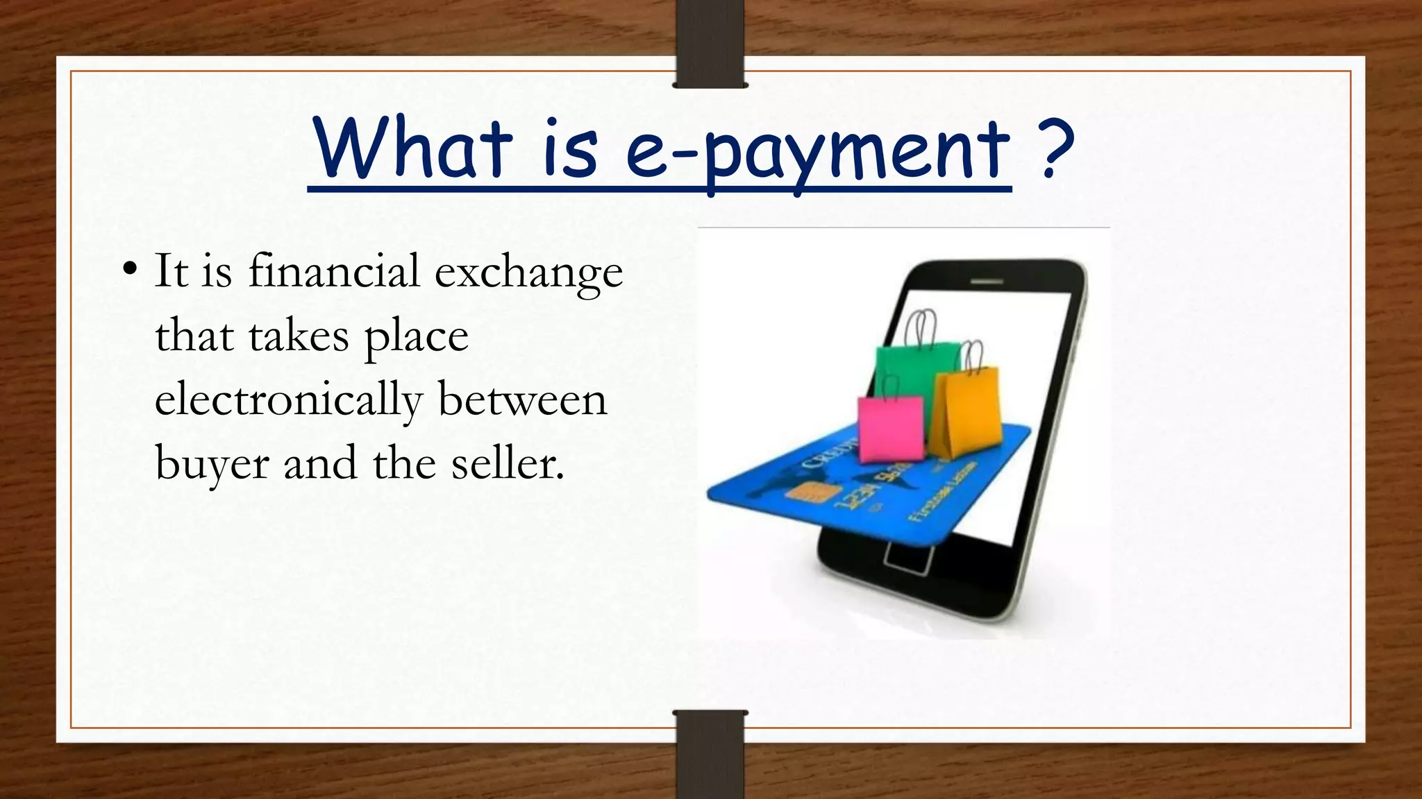 Risks involved in E-payment | PPTX