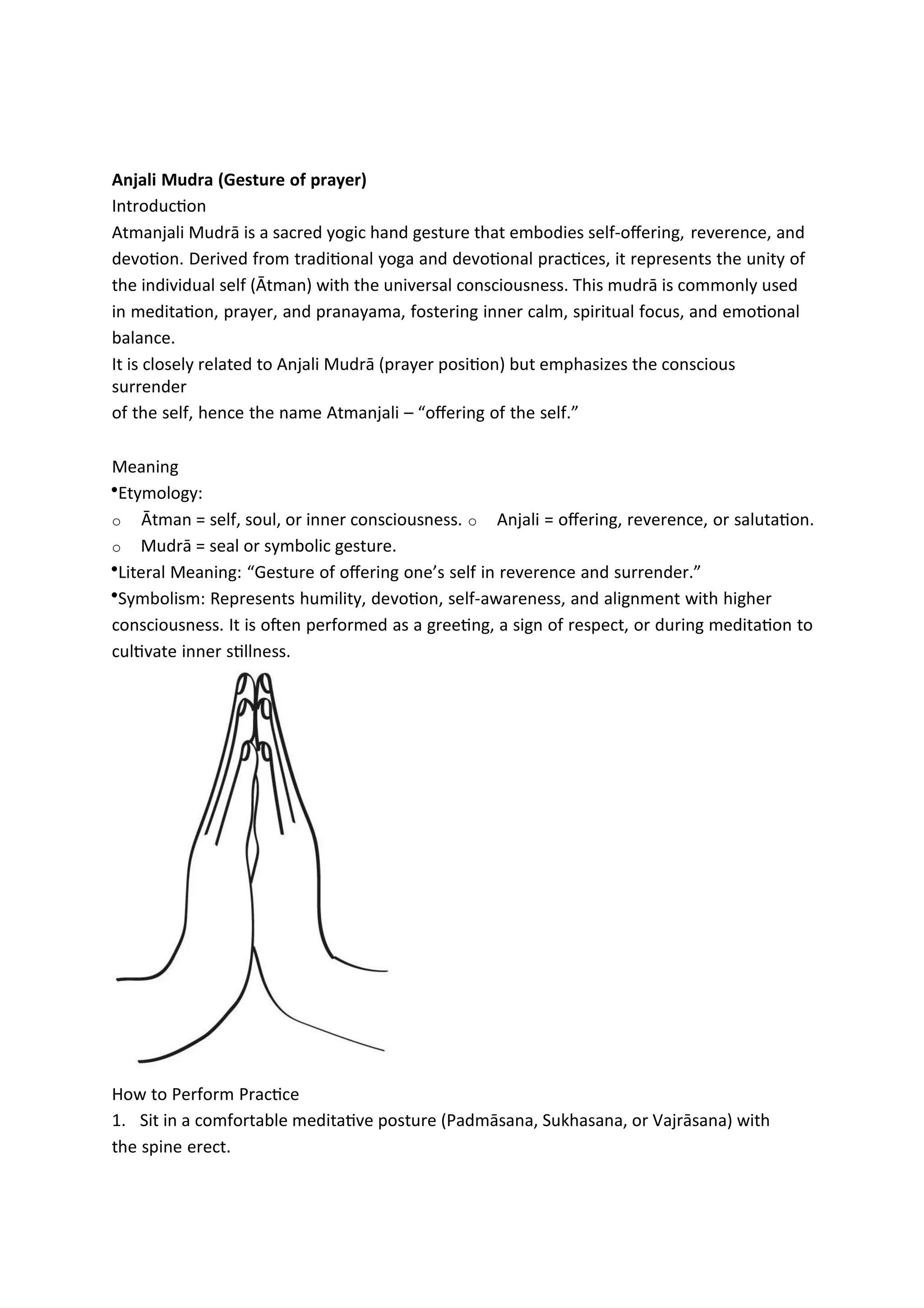 Anjali Mudraa-Anjali = offering, salutation, reverence, folded hands. | PPT