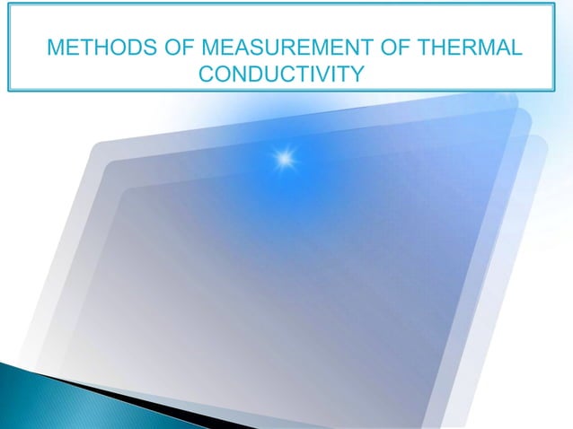 Determination Of Thermal Conductivity Pptx Physics Science