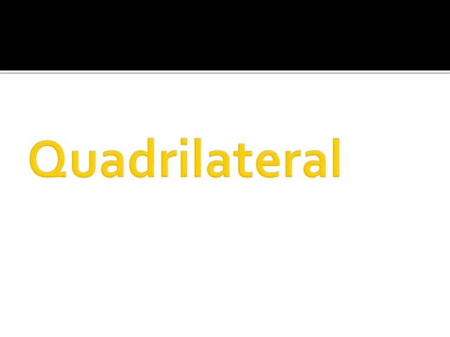 Quadrilateral | PPT