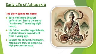 (Ashtvakra presentation by Anjali Yadav .pdf