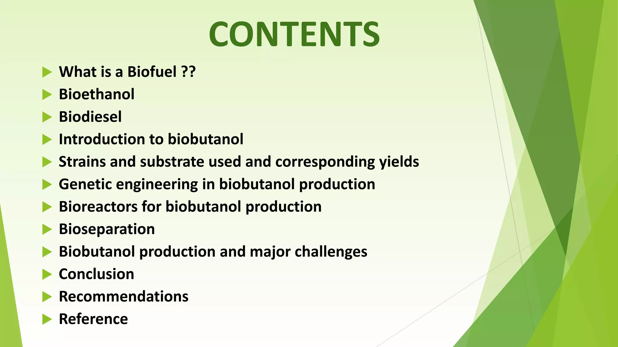 BIOBUTANOL- AN ADVANCED BIOFUEL | PPTX