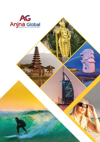 Top DMC of Dubai Singapore Malaysia and Bali - AnjnaGlobal Brochure | PDF
