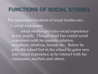 functions aims and values of teaching social studies | PPTX