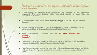 -Early resistance Pazhassi .pptx | Death, Injury, or Military Conflict ...