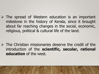westerneducationinkerala during colonial period-.pptx