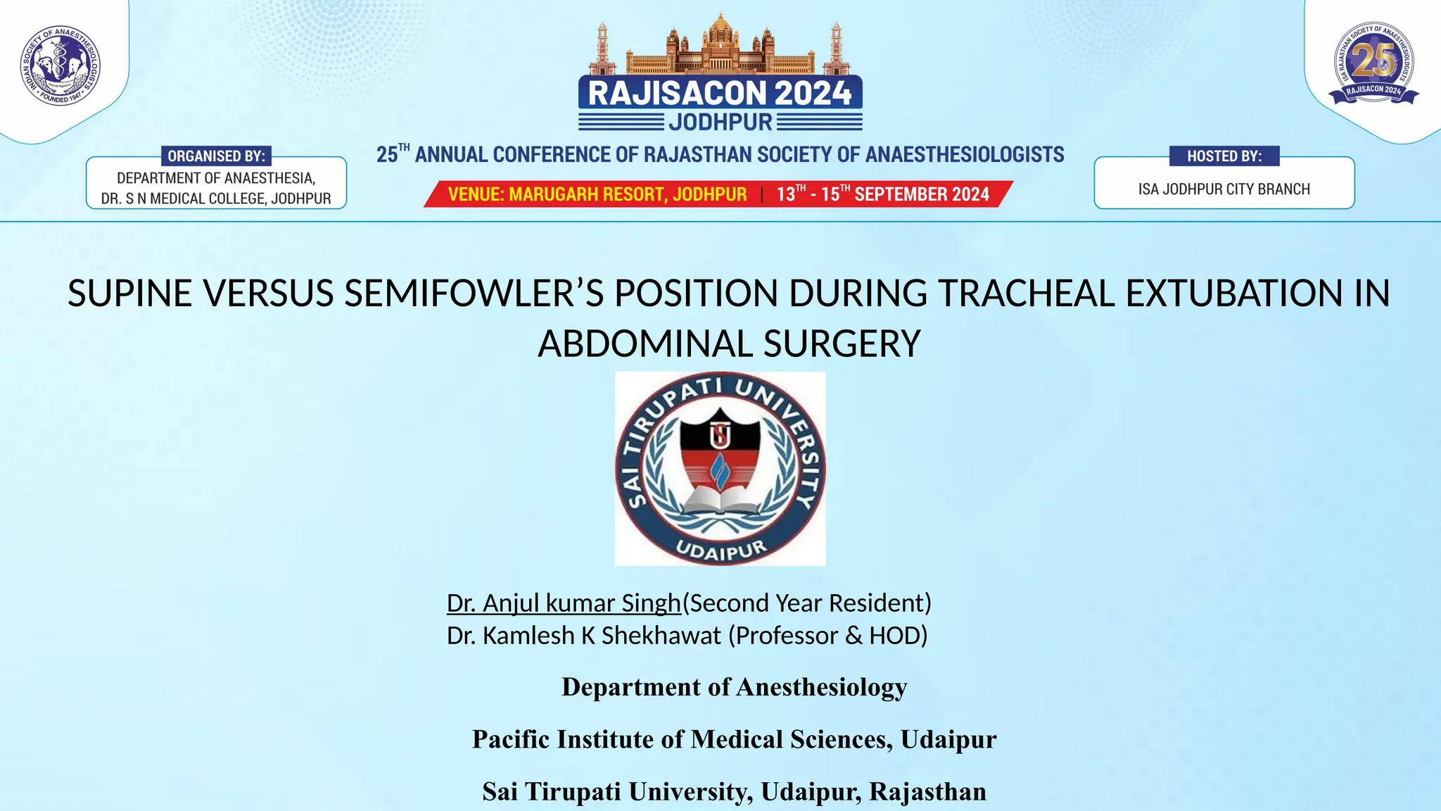 anjul presentation supine vs semifowler.pptx