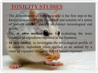 Analysis of cosmetics, toxicity screening and test methods | PPTX