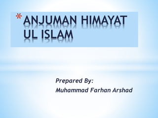 Anjuman himayat ul islam | PPTX