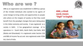 Introduction to Ank (Indian NGO) | PPTX