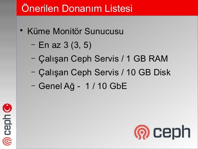 Ceph Türkiye 3.Meetup Ankara: Ceph Tasarımında Dikkat Edilecek Hususl…