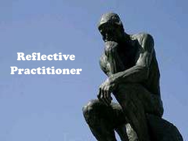 Reflective Practitioner