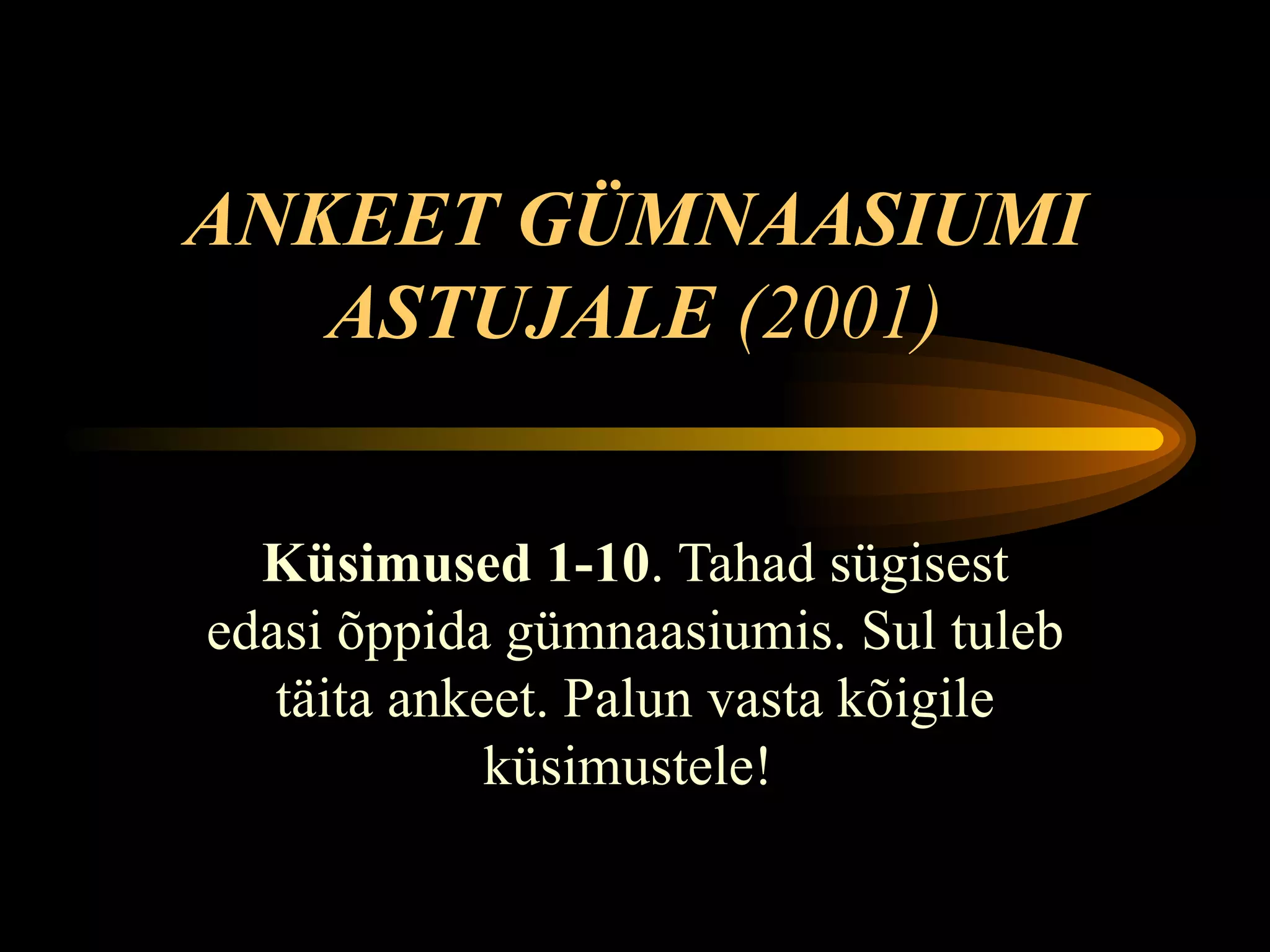 B1-taseme eksam. Ankeet (test nr2) | PPT