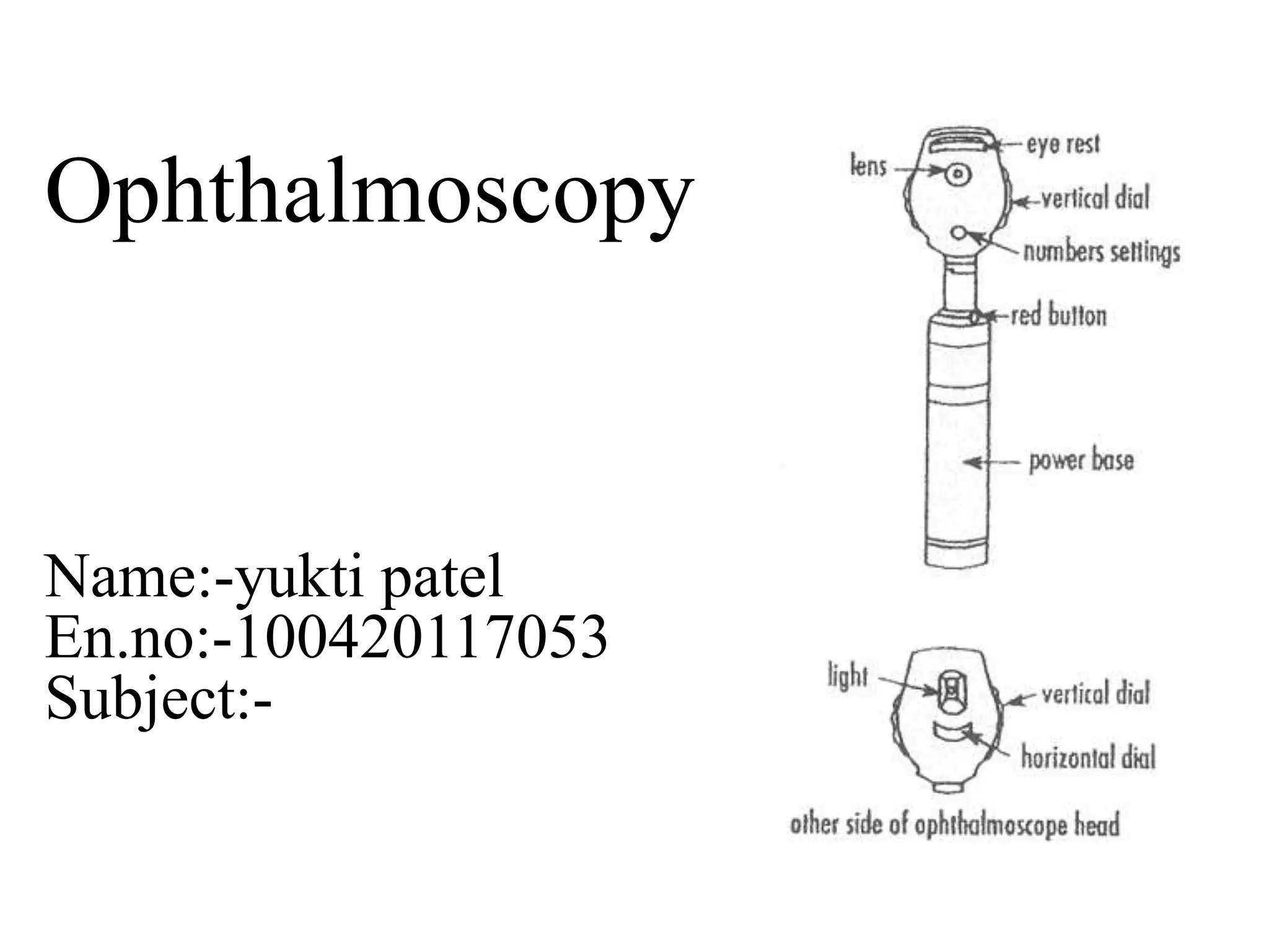 Ophthalmoscopy | PPTX