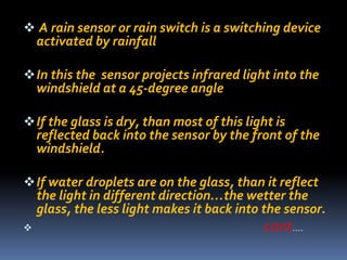 automatic Rain sensing windshield wiper ppt | PPTX