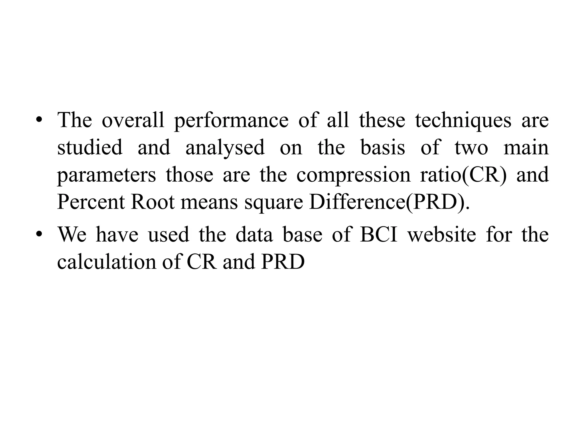 Study of various Data Compression Techniques used in Lossless ...