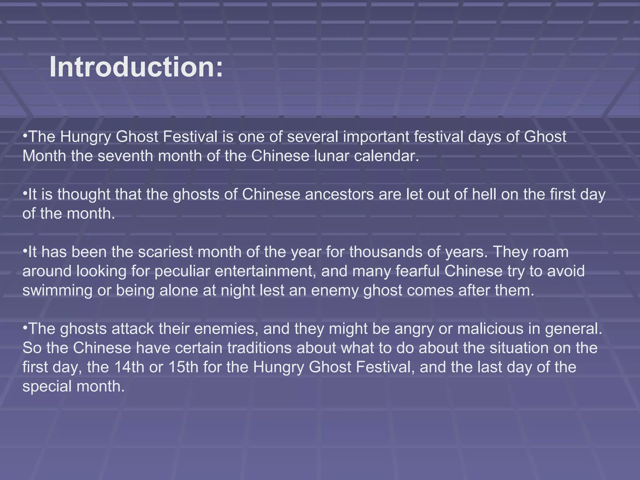 Hungry Ghost festival | PPT