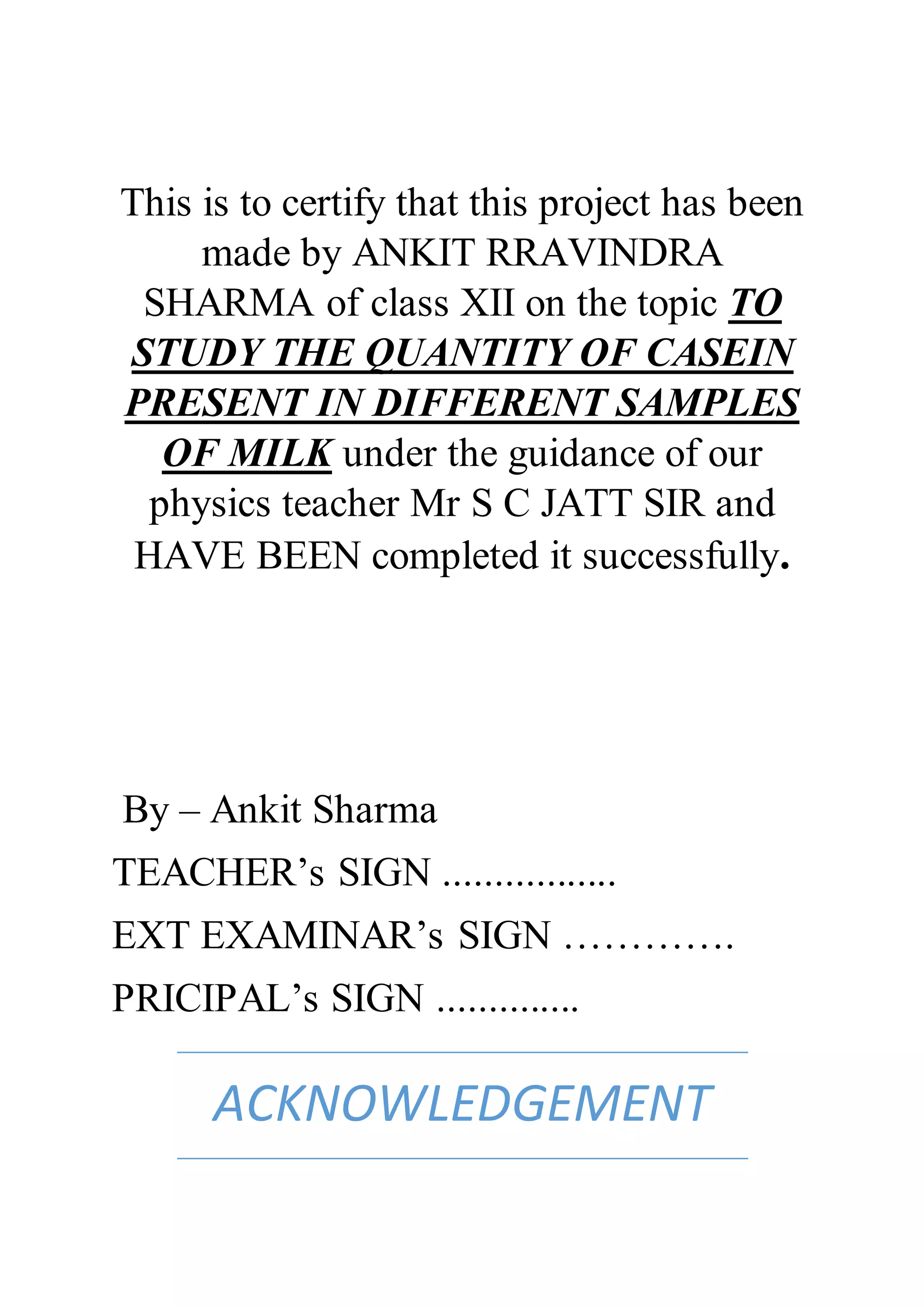 TO STUDY THE QUANTITY OF CASEIN PRESENT IN DIFFERENT SAMPLES OF MILK | DOCX
