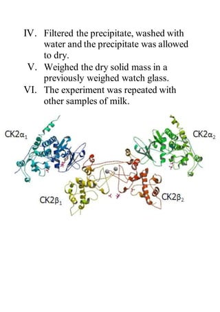 TO STUDY THE QUANTITY OF CASEIN PRESENT IN DIFFERENT SAMPLES OF MILK | DOCX
