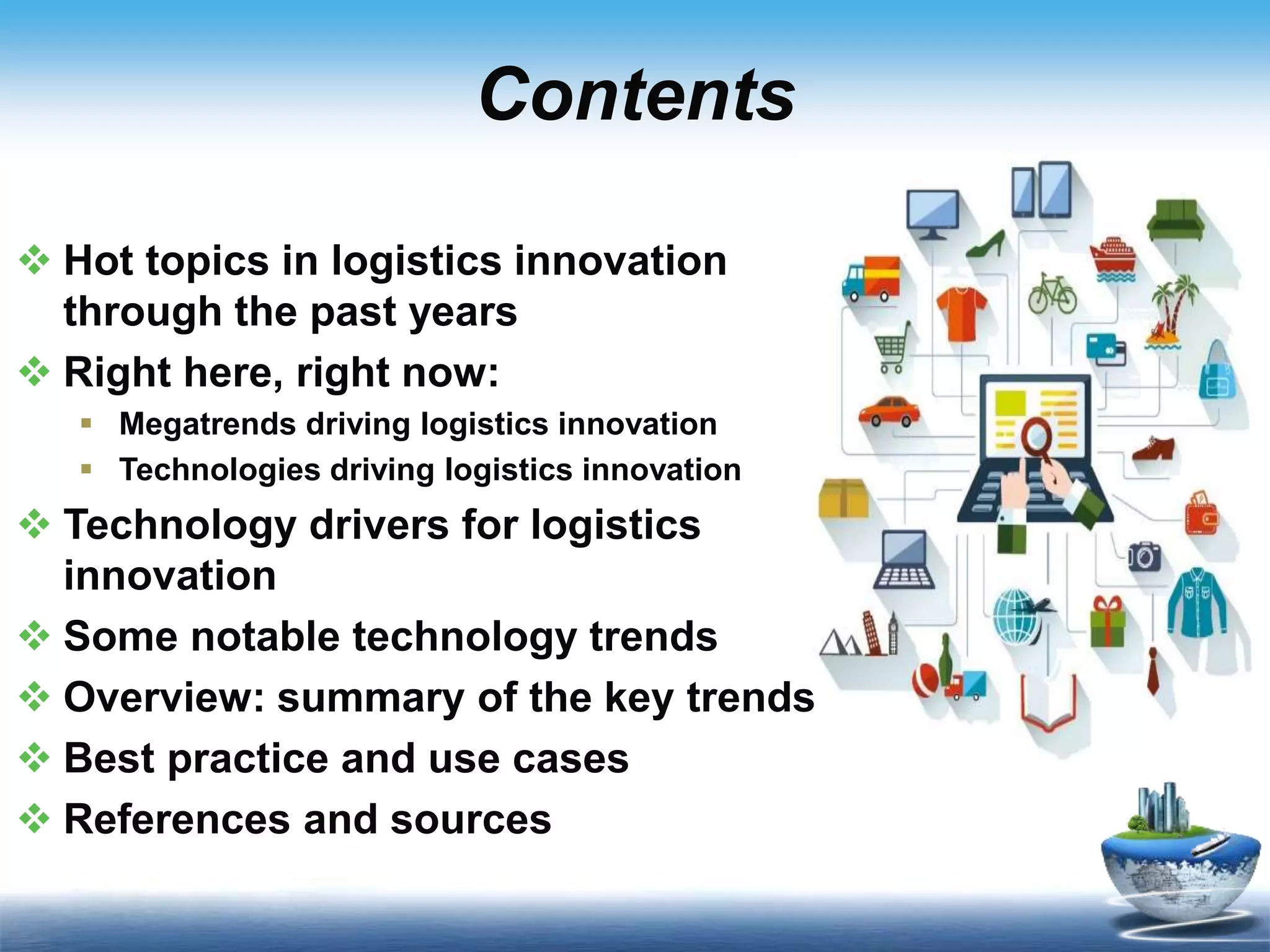 Critical logistics technology in the 21st century | PPT