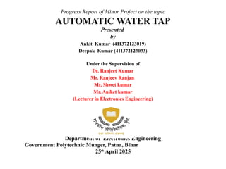 Automatic water tap using Arduino on smart water tap | PPT