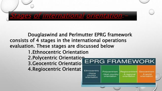 Stages of International Orientation - Ethnocentric, Polycentric ...