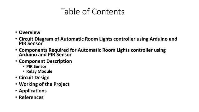 Automatic Room Light Controller Using Arduinom & PIR Sensor | PPTX ...